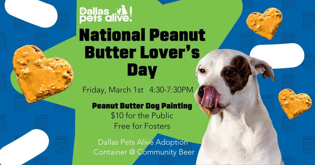 National Peanut Butter Lovers Day | Dallas Pets Alive!